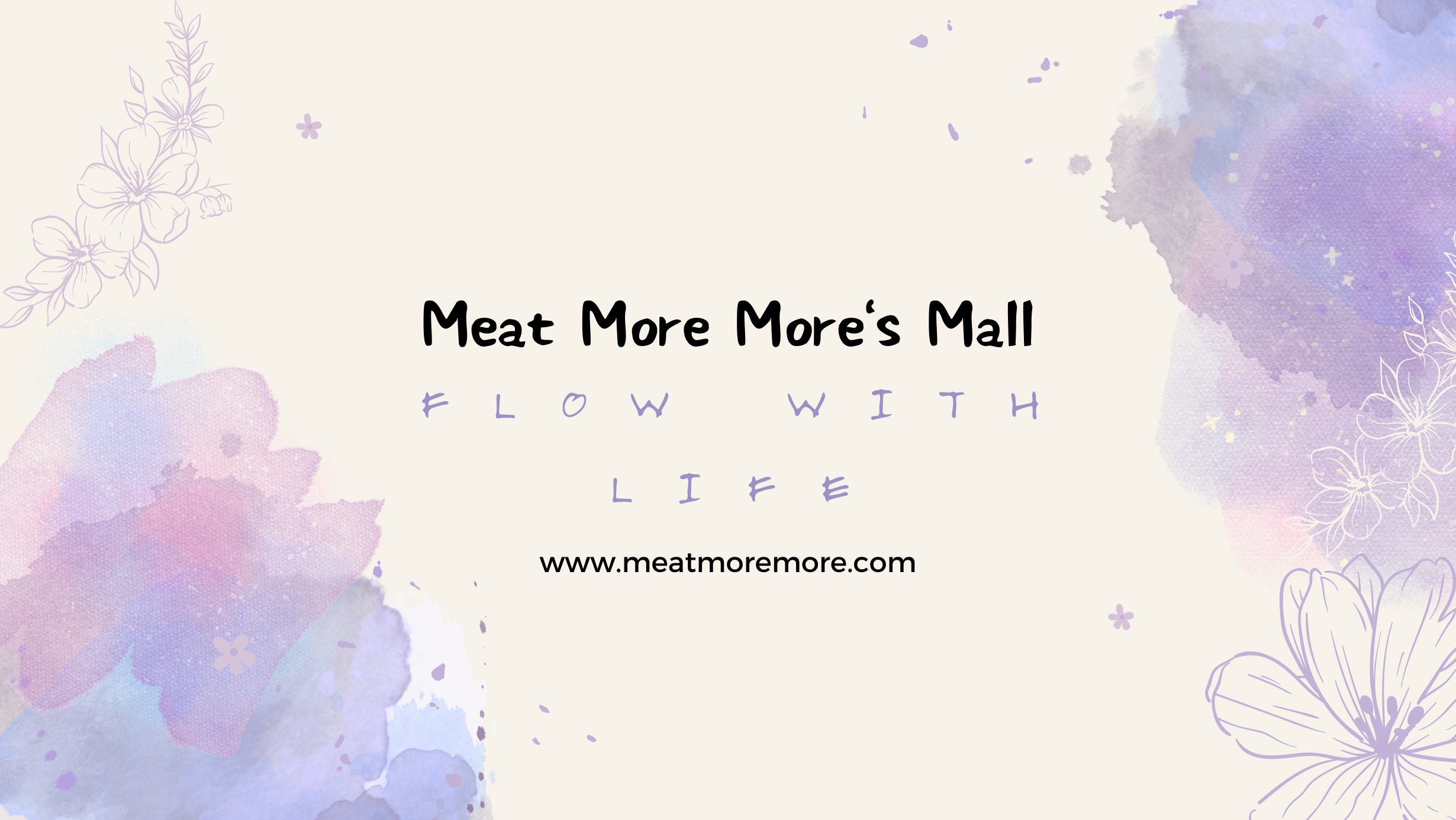 Home - Official Homepage - Meat More More's Mall | 肉多多的杂货铺子